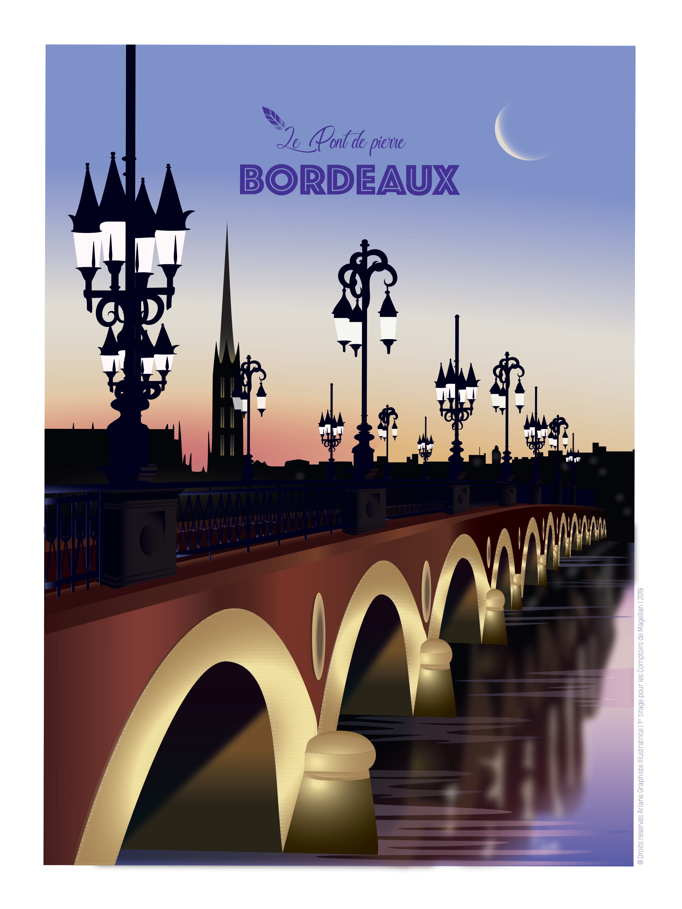Affiche Bordeaux pont de Pierre 50x70 cm Plume21| Comptoirs de Magellan